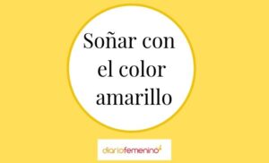 Descubre el significado detrás de soñar con el color amarillo ※